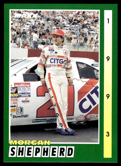 Morgan Shepherd 1993 Maxx Race Cards # 21 Base — Collectible Craze America