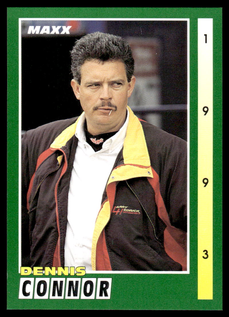 Dennis Connor 1993 Maxx Race Cards # 180 Base — Collectible Craze America