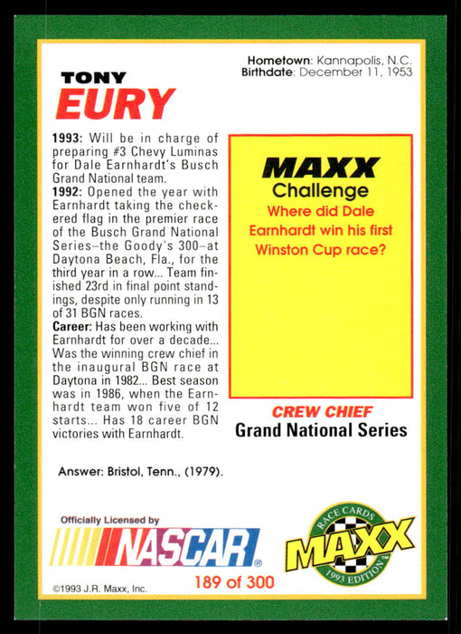 Tony Eury 1993 Maxx Race Cards # 189 Base — Collectible Craze America