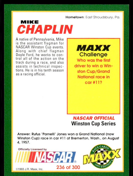 Mike Chaplin 1993 Maxx Race Cards # 236 Base — Collectible Craze America